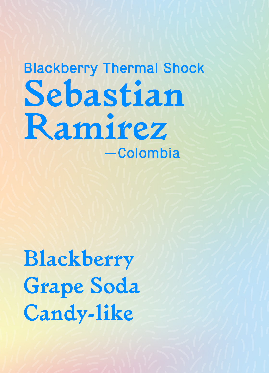 Sebastian Ramirez - Blackberry – Little Wolf Coffee